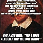 Shakespeare Meme Generator - Imgflip