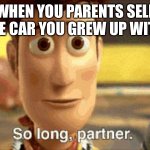 so long partner Blank Template - Imgflip