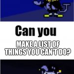 I Can Do Anything Meme Generator - Imgflip