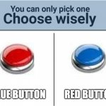 you can pick only one choose wisely Meme Generator - Imgflip