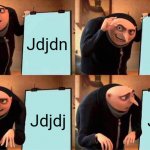 jdjdj - Imgflip Search