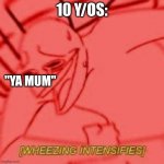 Wheezing intensifies Meme Generator - Imgflip