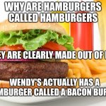 Hamburger Meme Generator - Imgflip