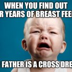 BABY CRYING Meme Generator - Imgflip
