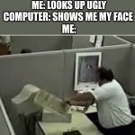 man destroys computer Meme Generator - Imgflip