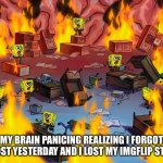 spongebob fire Meme Generator - Imgflip