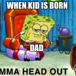 Aight ima head out Meme Generator - Imgflip