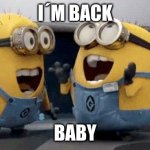 Excited Minions Meme Generator - Imgflip