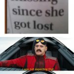 Eggman: "I was not expecting that" Meme Generator - Imgflip