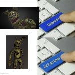 Upgrade go back Meme Generator - Imgflip