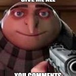 Gru with Gun Meme Generator - Imgflip