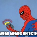 spiderman detector Meme Generator - Imgflip