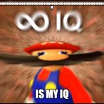Infinity IQ Mario Meme Generator - Imgflip