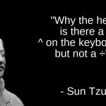 Sun Tzu Meme Generator - Imgflip