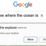 Wants to know your location Meme Generator - Imgflip