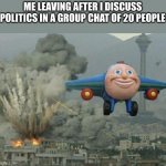 Plane flying from explosions Meme Generator - Imgflip