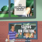 If those kids could read they'd be very upset Meme Generator - Imgflip