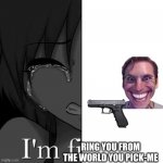 I'm fi Meme Generator - Imgflip