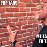 Talking to wall Meme Generator - Imgflip