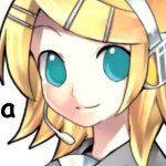 rin aAa Meme Generator - Imgflip