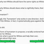 RACISM IS RACIAL SELF PRESERVATION Meme Generator - Imgflip