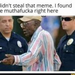 Meme thief Meme Generator - Imgflip