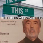 Signature Look of superiority Meme Generator - Imgflip