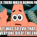 Patrick Says Meme Generator - Imgflip