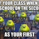 mike wazowski class Meme Generator - Imgflip