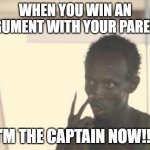 I'm The Captain Now Meme Generator - Imgflip