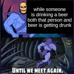 Until we meet again. Meme Generator - Imgflip