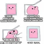 Never again Meme Generator - Imgflip