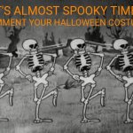Spooky Scary Skeletons Meme Generator - Imgflip