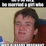 10 Guy Meme Generator - Imgflip