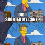 Skinner Out Of Touch Meme Generator - Imgflip