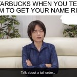 Talk about a tall order Blank Template - Imgflip