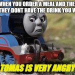 Angry Thomas Meme Generator - Imgflip
