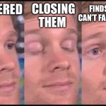 Blinking guy Meme Generator - Imgflip