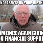 Bernie Sanders Once Again Asking Meme Generator - Imgflip
