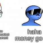 nooo haha go brrr Meme Generator - Imgflip