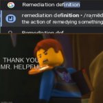 Thank you Mr. Helpful Blank Template - Imgflip