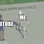 Casually Approach Child Blank Template - Imgflip