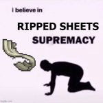 I believe in supremacy Meme Generator - Imgflip