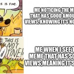 This is Fine, This is Not Fine Meme Generator - Imgflip