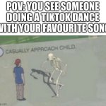 Casually Approach Child Meme Generator - Imgflip