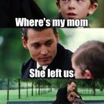 Finding Neverland Meme Generator - Imgflip