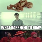 Dead Baby Voldemort / What Happened To Him Meme Generator - Imgflip