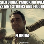 first time Meme Generator - Imgflip