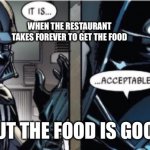 It Is Acceptable Meme Generator - Imgflip