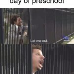 LET ME OUT Meme Generator - Imgflip
